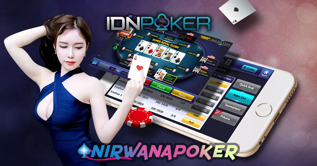 Nirwanapoker - Daftar IDN Poker - Download APK Poker Online 2024